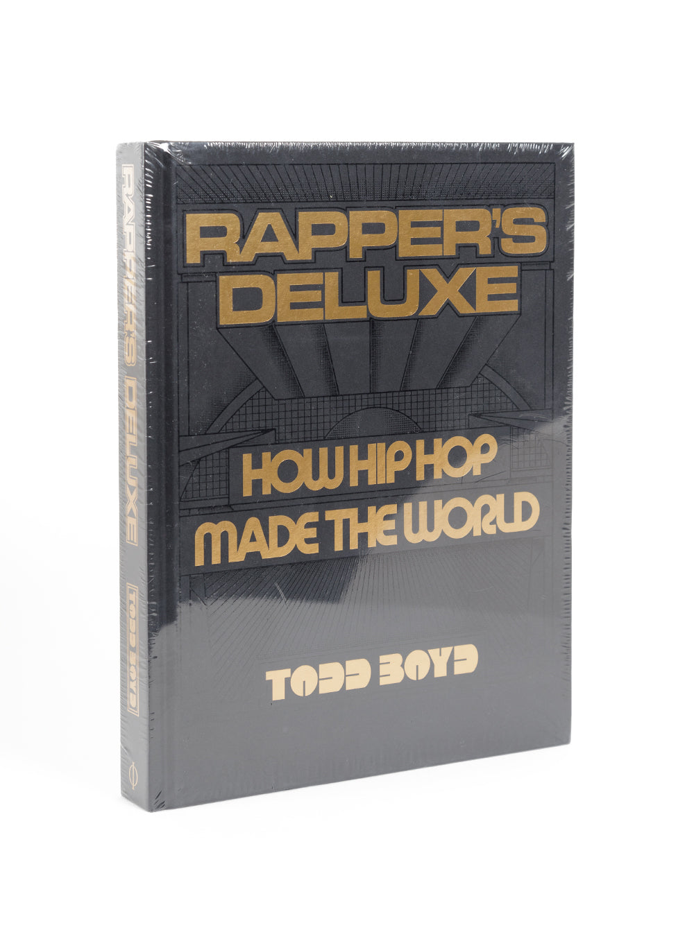 Rapper's Deluxe : How Hip Hop Made The World – Federation